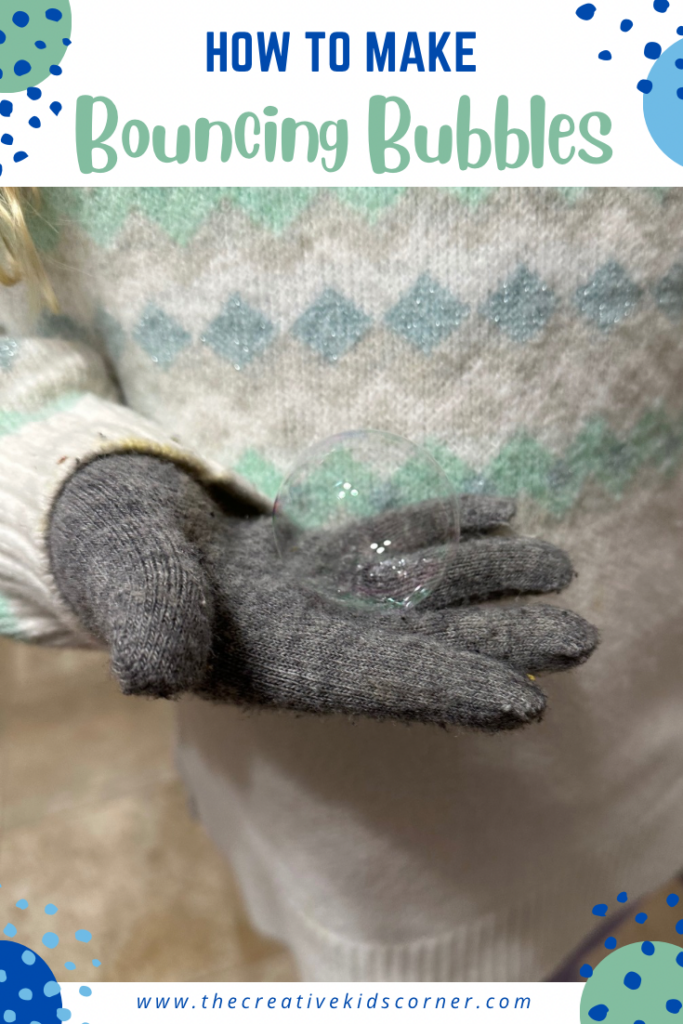 How to Make Bouncing Bubbles Using 3 Ingredients - The Creative Kids ...